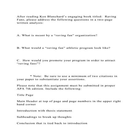 After reading Ken Blanchard’s engaging book titled Raving Fans, pl.docx