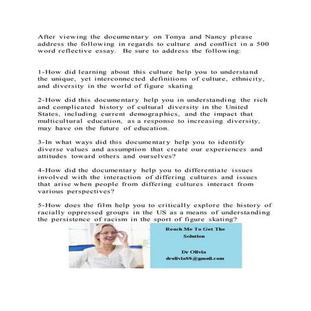 After viewing the documentary on Tonya and Nancy please address the | DOCX