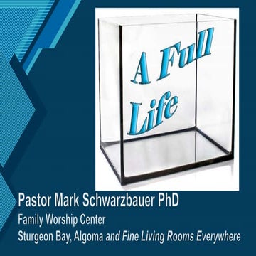 A full life | PPT