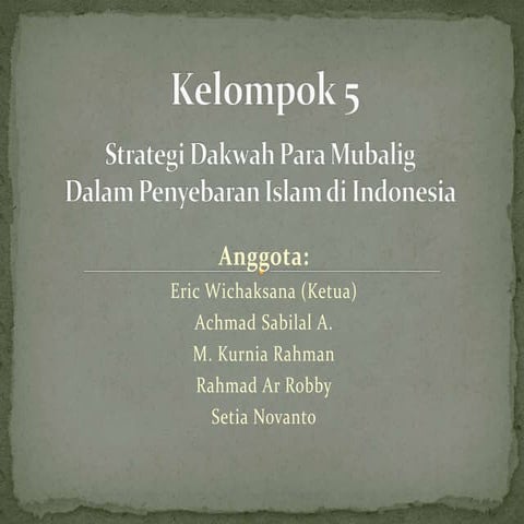 Strategi Dakwah Para Mubalig Dalam Penyebaran Islam di Indonesia | PPTX