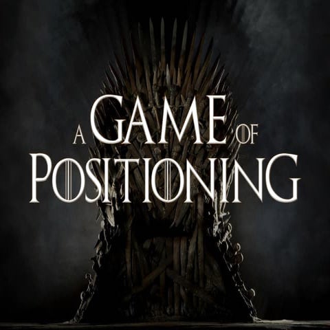 A Game of Positioning | PDF