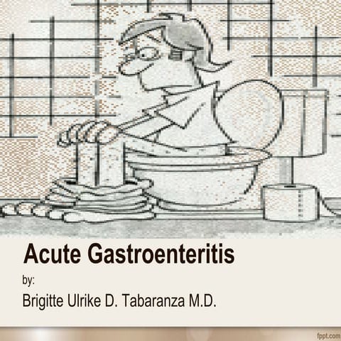 Acute Gastroenteritis for Adults and Children | PPT