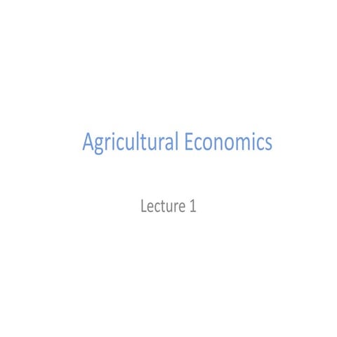 Agecon lecture 1(2) | PPT
