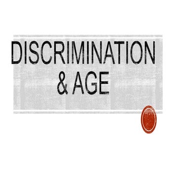 Age discrimination | PPTX