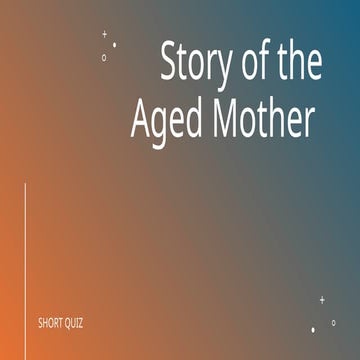 Grade 8-English 8- Aged mother quiz.pptx