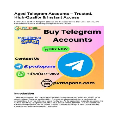 Aged Telegram Accounts – Trusted, High-Quality & Instant Access.docx