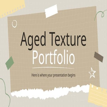 Aged Texture Portfolio by ySlidesgo.pptx