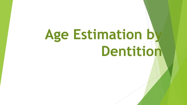 Age Estimation By Dentition And Xrays Cbme Copy Pptx
