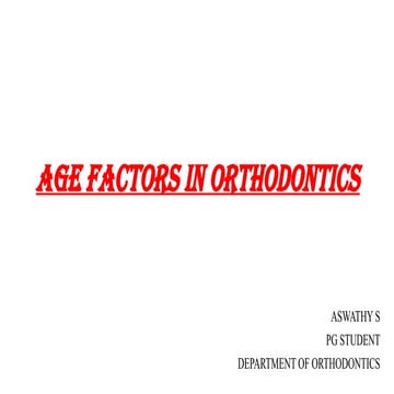 Seminar on AGE FACTORS IN ORTHODONTICS.pptx