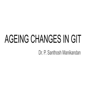 AGEING CHANGES IN GIT.pdf