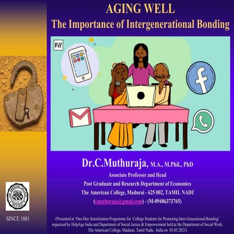 Dr.C.Muthuraja's Presentation on AGING WELL :he Importance of ...