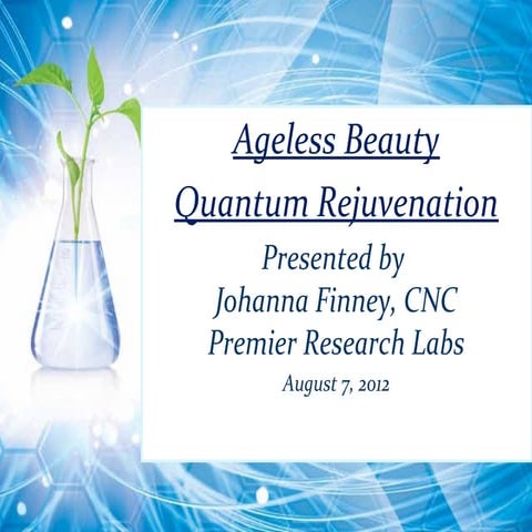 Ageless Beauty - Rejuvenation | PPT