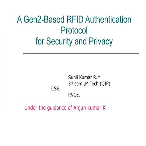 A Gen2 Based Rfid Authentication Protocol Ppt