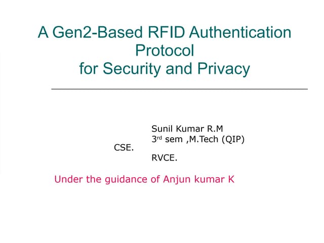 A Gen2 Based Rfid Authentication Protocol Ppt