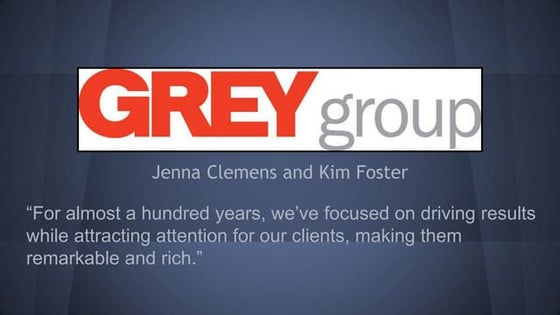 Campaigns and Grey | PPTX | Advertising Industry | Industries