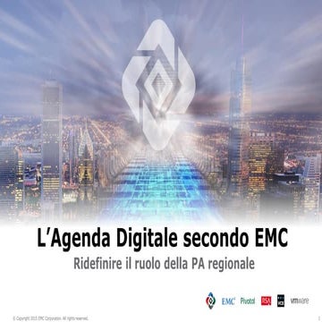 Agenda digitale secondo emc | PPT