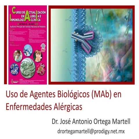 Agentes Biológicos en Alergia. Prof. Dr. Ortega Martell | PPTX