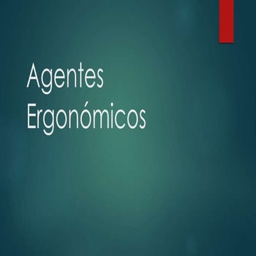 Agentes ergonomicos | PPTX