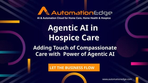Reimagine Home Health with the Power of Agentic AI | PPTX