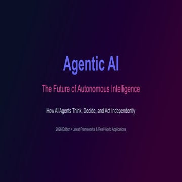 Agentic AI: The 2025 Next-Gen Automation Guide | PPTX