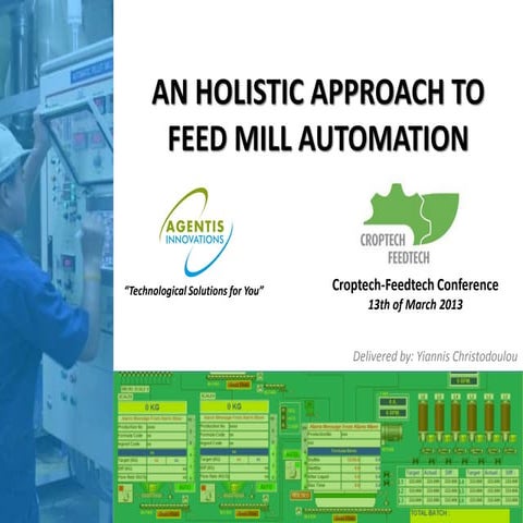 VIV Asia 2013, Agentis innovations: an holistic approach to feed mill ...