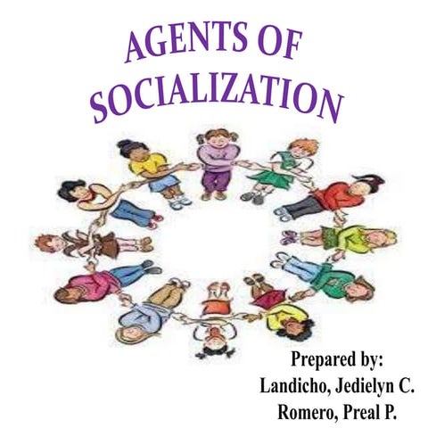 Agents of socialization | PPTX