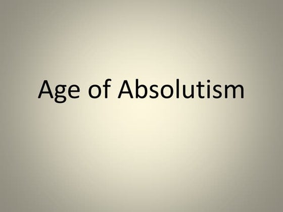 Age of absolutism | PPT