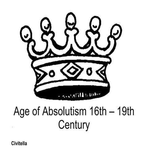 Age Of Absolutism 16th – 19th Century | PPT