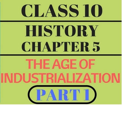 The Age Of Industrialization Class 10th | PPTX