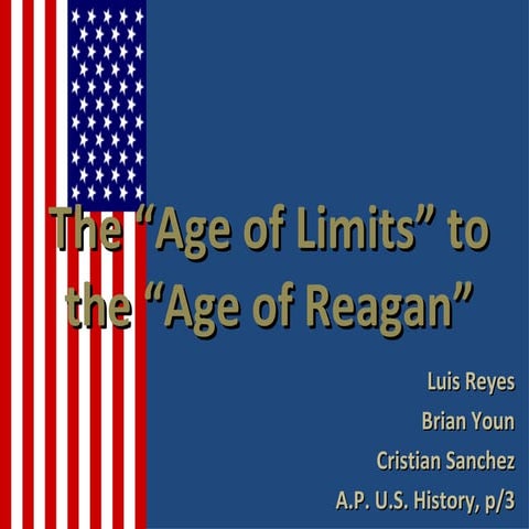 Age of limits and reagan chapter 31 Period 3 | PPT