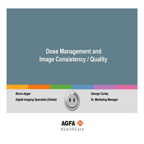 Agfa dose management for image quality | PDF