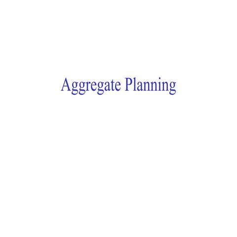 Operations Management Aggregate-Planning.ppt