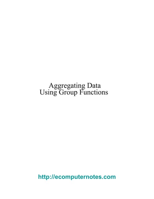 E Computer Notes Aggregating Data Using Group Functions Pdf