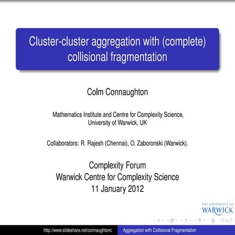 Cluster Cluster Aggregation With Complete Collisional Fragmentation Pdf