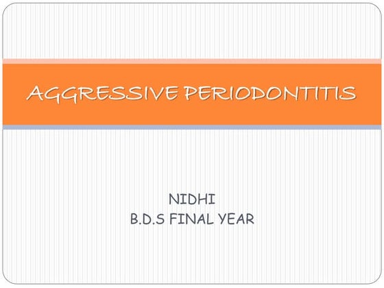 AGGRESSIVE-PERIODONTITIS-2020723122950.ppt