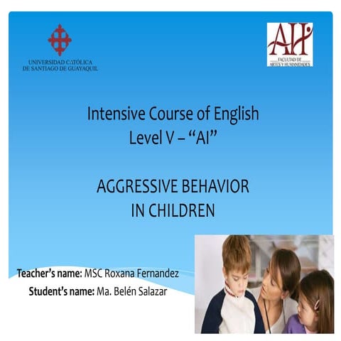 Aggression behavior in children | PPTX