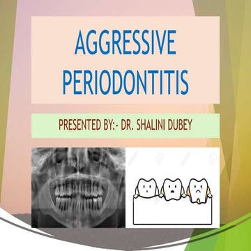 Aggressive periodontitis | PPTX