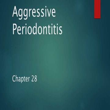 Aggressive Periodontitis.pptx