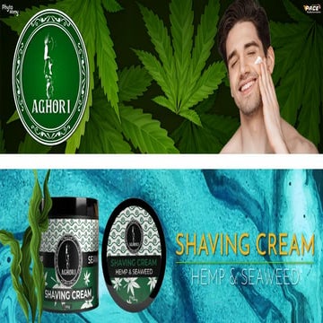 Aghori Hemp & Seaweed Shaving Cream 100 gm by Phyto Atomy.pdf