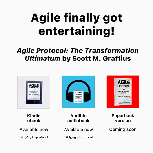 Agile finally got entertaining! "Agile Protocol: The Transformation Ultimatum" by Scott M ...