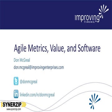 Agile Metrics, Value And Software - By Don McGreal | PDF