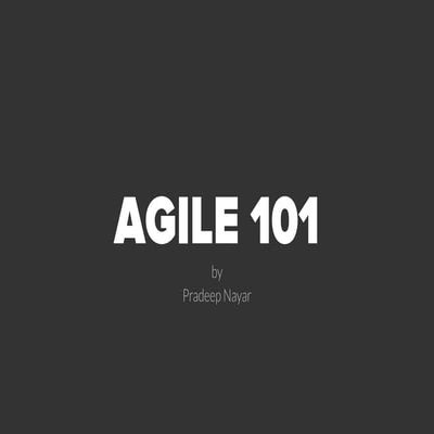 Agile 101 | PPT