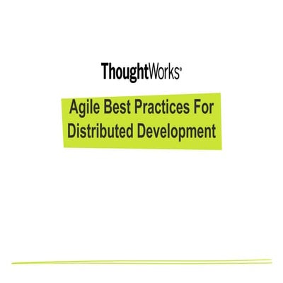 Agile Best Practices For Distributed Development Ppt 