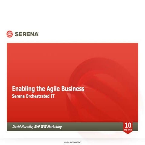 Serena Launch Briefing: Online Agile Enterprise | PPTX | Cloud Computing | Internet
