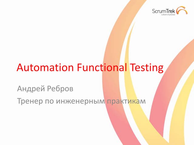Automation Functional Testing In Agile Projects Ppt