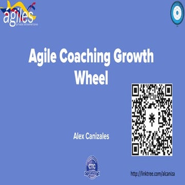 Agile Coaching Growth Wheel - Alex Canizales | PDF