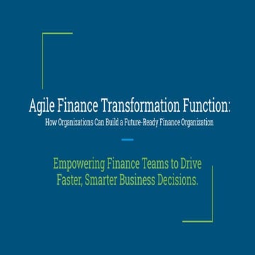 Agile Finance Transformation Function: How Organizations Can Build a ...