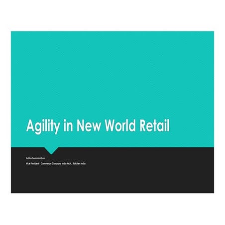 Agility in New World Retail | PPT