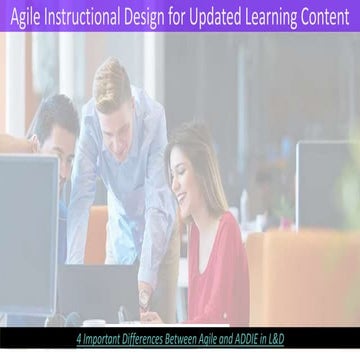Agile Instructional Design for Updated Learning Content | PPT