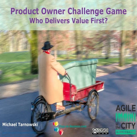 Product Owner Challenge Game v0.3 - Agile in the city Birmingham 2017 | PPT